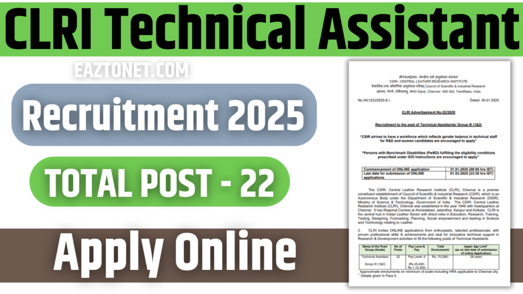 CLRI Technical Assistant Recruitment 2025: Notification Out for 22 Post ...
